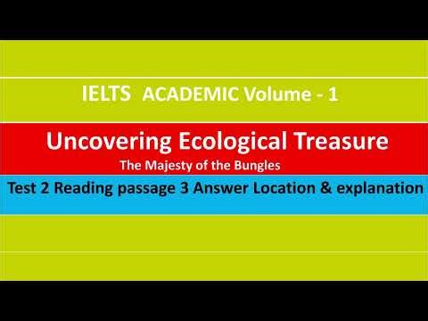 Uncovering Ecological Treasure Reading answer I Location I Explanation I IELTS Academic Volume 1