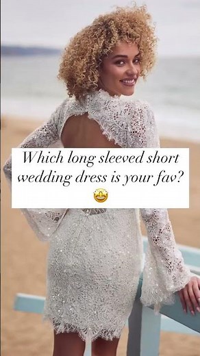 Which short wedding dresses with long sleeves is your favorite? 1-4? 🤩