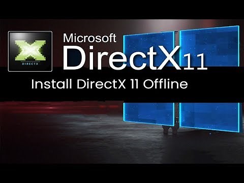 DirectX 11 Offline Installer in windows 7,8,8.1,10
