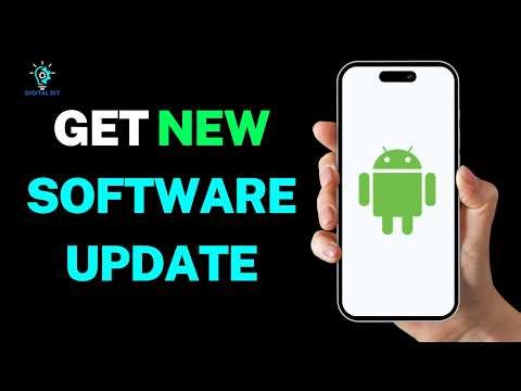 How to Get New Software Update on Android Phone