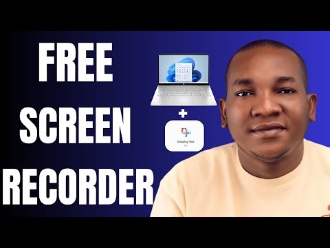How to Record Screen of a Windows 11 Laptop with Snipping Tool for FREE