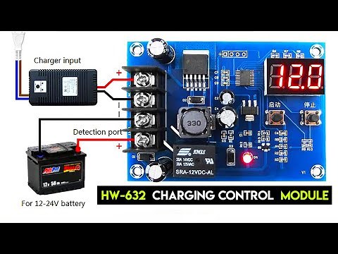 HW-632 Battery Charger Control Module || Lithium Battery Charging Control Switch