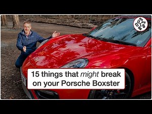15 things that might break on your 981 Porsche Boxster or Cayman