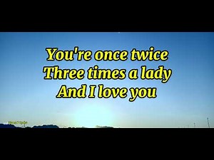 Three Times a Lady (lyrics) - The Commodores