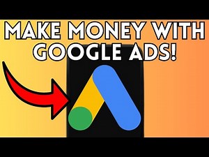 How To Make Money With Google Ads (Full Guide) 2025