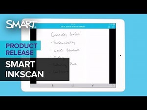 SMART InkScan app: Turn paper notes digital (2018)