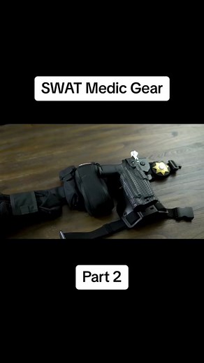 SWAT Medic Gear | Part 2 #prepmedic #swat #medic #gear