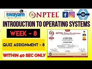 Introduction to Operating Systems - NPTEL 2023 || WEEK 8 ASSIGNMENT SOLUTION ||
