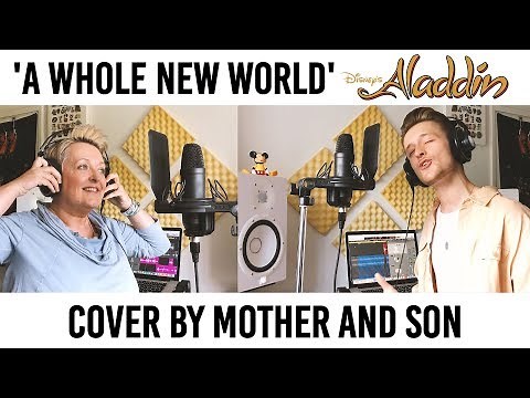 A Whole New World - Aladdin // Cover by Mother and Son (Jordan Rabjohn Cover)