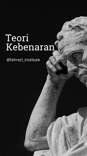 Fahrezi Institute | Referensi: [1] R. L. Kirkham, Theories of Truth: A Critical Introduction. Cambridge, MA: MIT Press, 1992. [2] S. Blackburn and K. Simmons... | Instagram