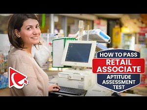 Retail Associate Aptitude Assessment Test Explained!