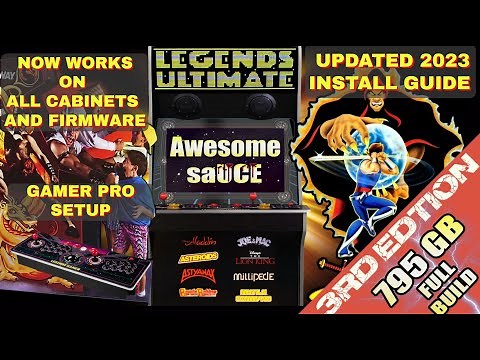 Legends Ultimate Arcade - 2023 Updated Awesome Sauce install guide - NOW ON ALL CABINETS & FIRMWARE!