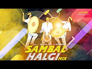Sambal Halgi Mix | Dj Sagar YesGB | VYP production