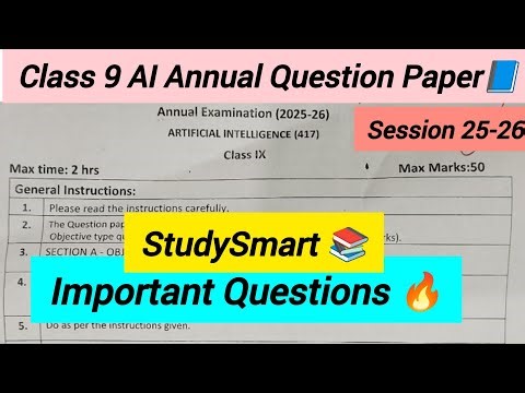Class 9 AI Annual Exam Question Paper 2025-26 🔥 | Full Paper | Session 25-26