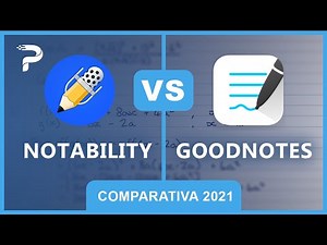 GoodNotes vs Notability - Comparativa 2021 en Español