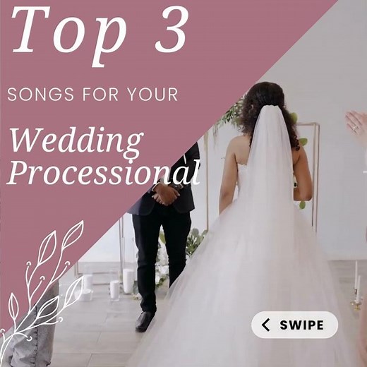 🎻 Top 3 Wedding Processional Songs — Bride-Approved! 👰✨