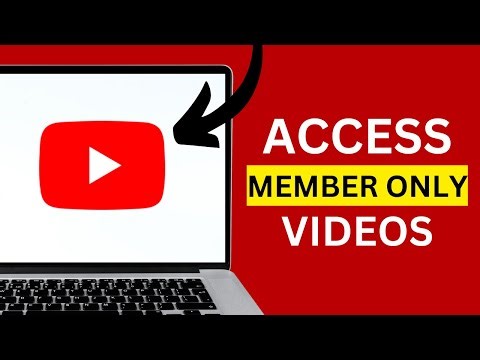How to Access Member-Only Videos on YouTube (Step-by-Step Tutorial)