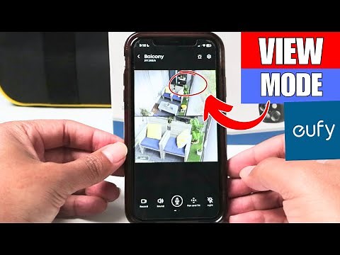 Eufy camera - how to change the view mode - Quick Setup