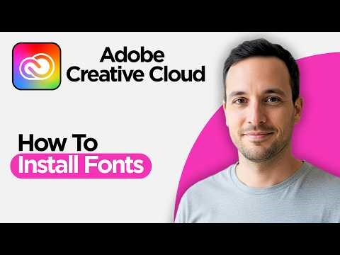 How to Install Adobe Fonts in Creative Cloud (2026 Full Guide)