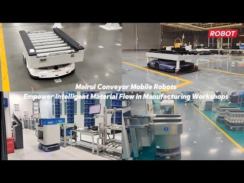 Mairui AMR: Empowering Intelligent Material Handling in Manufacturing Workshops