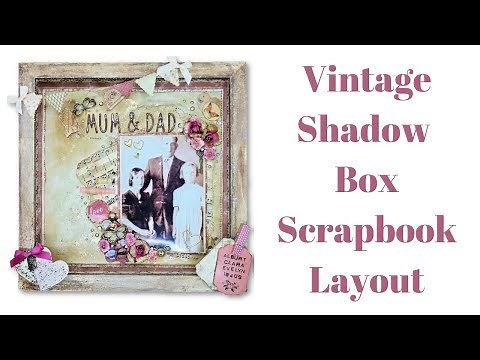 Shadow Box Scrapbook Layout | Gift Idea | Mixed Up Craft