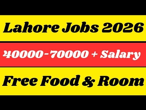Lahore Jobs 2026 | Lahore Jobs #lahorejobs #job