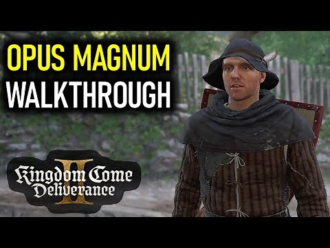 Opus Magnum Complete Walkthrough (2 Endings) | Kingdom Come Deliverance 2