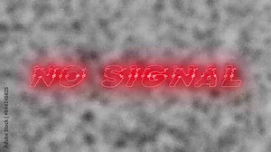 No signal background with no signal original font and with a loping background.