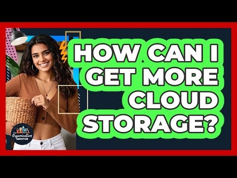 How Can I Get More Cloud Storage?