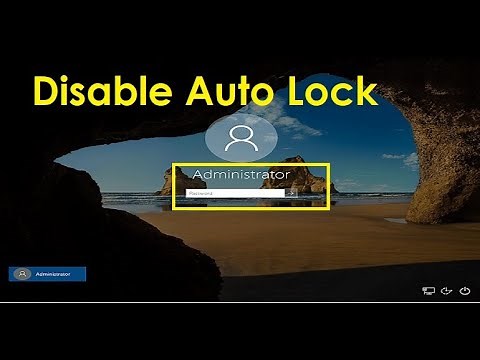 How to disable auto lock in windows 10