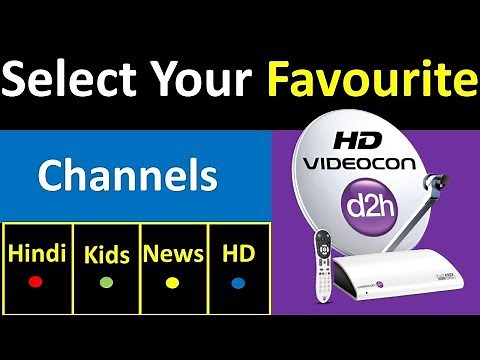 How to set Favourite channels list in Videocon D2H ! Hindi
