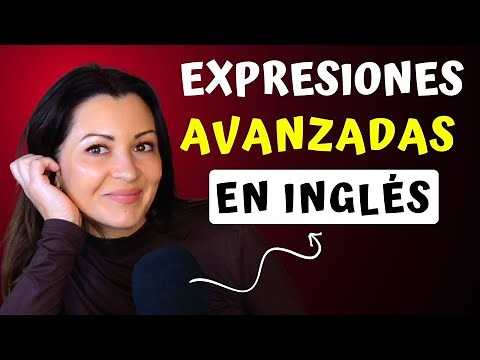 50 Expresiones y Frases Avanzadas en Inglés