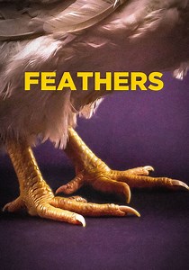 Feathers streaming: where to watch movie online?