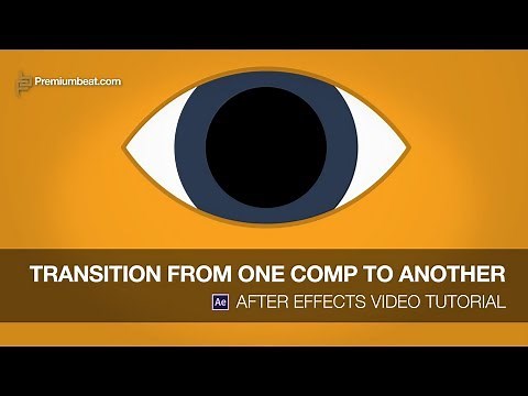 After Effects Video Tutorial: Transition from One Comp to Another