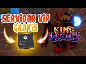 COMO CONSEGUIR SERVIDOR VIP GRATIS NO KING LEGACY(No ClickBait!!!) |Roblox|