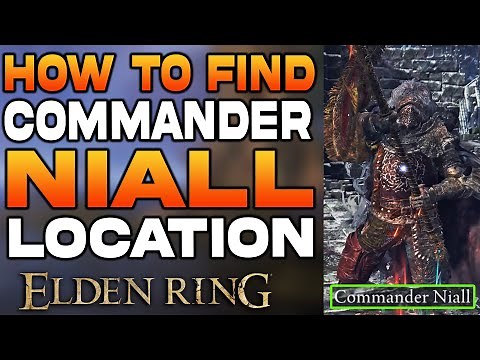 How to Find Commander Niall in Elden Ring | Niall Location Guide!