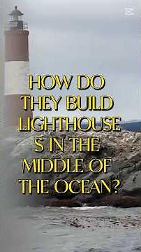 How Are Lighthouses Built in the Ocean? 🌊💡 #Lighthouse #Engineering #Ocean #Construction #Innovation