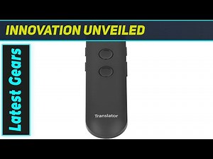 Best Portable Voice Translator Device for 82 Languages: Ultimate Communication