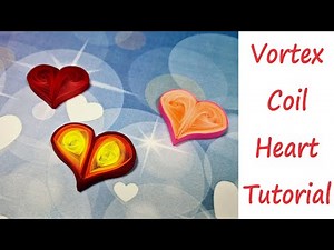 How to make a vortex coil heart - Vortex shapes for beginners - DIY Quilling