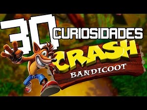 30 Curiosidades de CRASH BANDICOOT.
