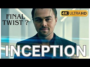 INCEPTION’S FINAL SCENE :THE TRUTH BEHIND THE SPINNING TOP / LEONARDO DI CAPRIO