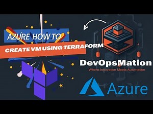 Terraform - Create a VM in Azure
