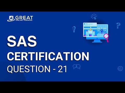 SAS Certification Question - 21 | Great Online Training