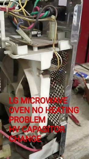 LG MICROWAVE OVEN NO HEATING PROBLEM REPAIR HV CAPASITOR CHANGE