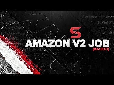 [FiveM] [RageUI] Amazon Job Free
