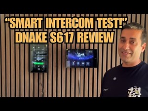 Dnake S617 Smart Intercom Review | Setup, Features & Honest Test (PoE, Face Unlock, App Access)