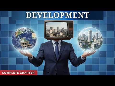 Development class 10 economics full chapter (Animation) | Class 10 economics chapter 1