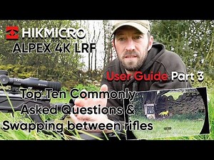 Part 3 Alpex 4K LRF User Guide - Commonly Asked Questions - Swapping between rifles.