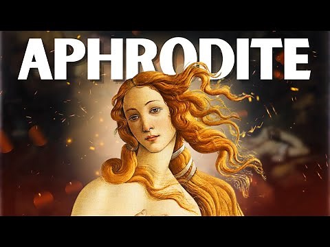 WHO IS APHRODITE REALLY IN GREEK MYTHOLOGY? (birth, love, jealousy)