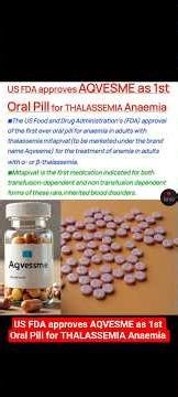 US FDA approves AQVESME as 1st Oral Pill for THALASSEMIA Anaemia ‪@competentedu‬#shorts #anaemia #usa
